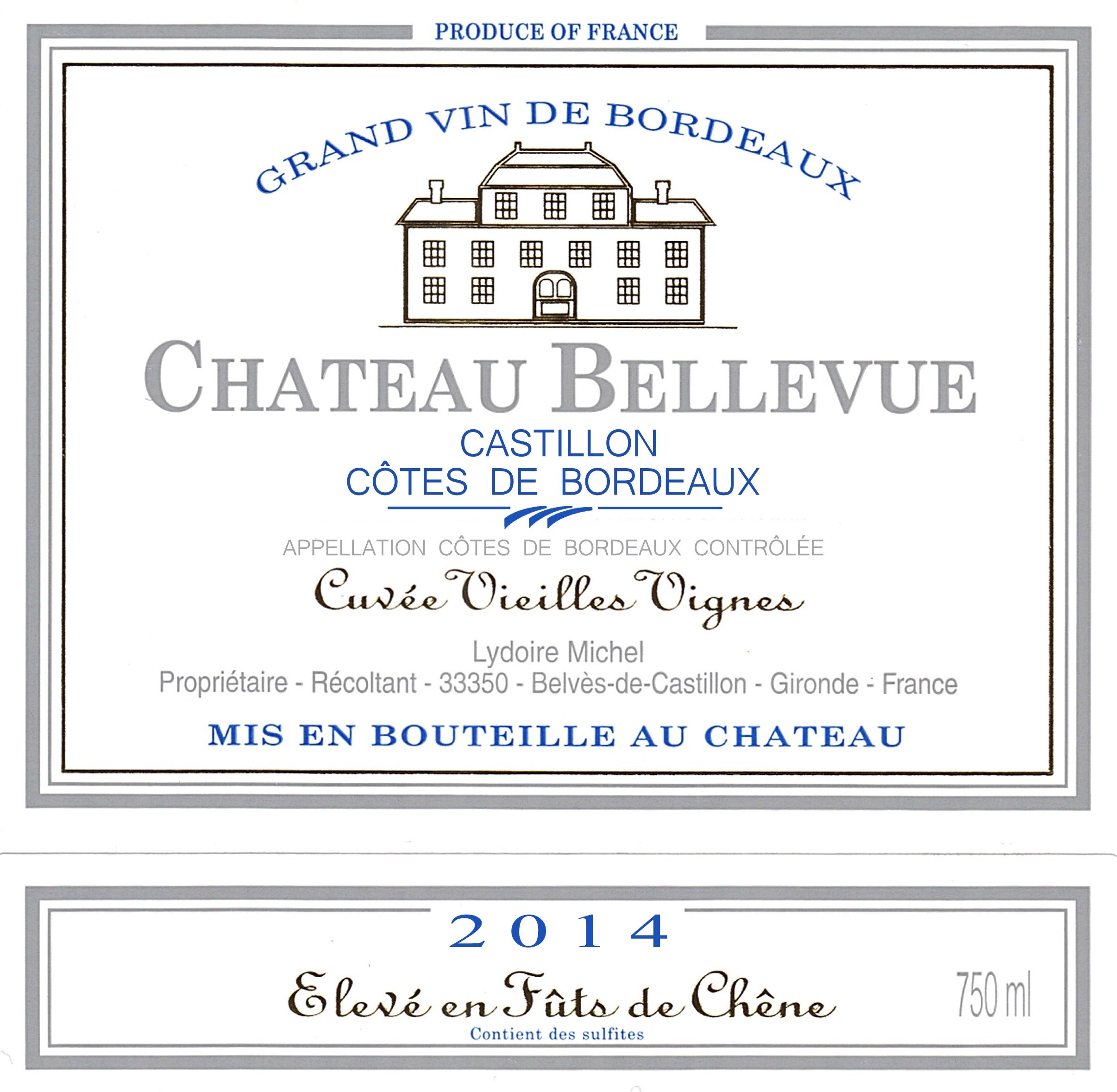 CHATEAU BELLEVUE BORDEAUX ROUGE, CASTILLON COTES DE BORDEAUX VIEILLES ...